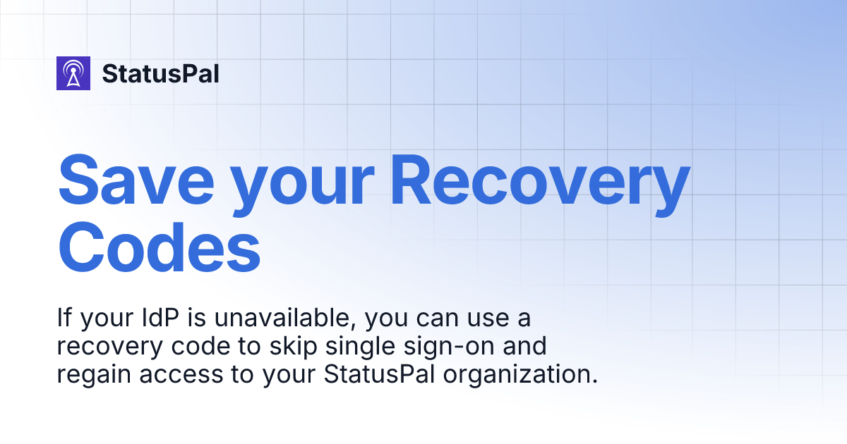 Save your Recovery Codes | StatusPal