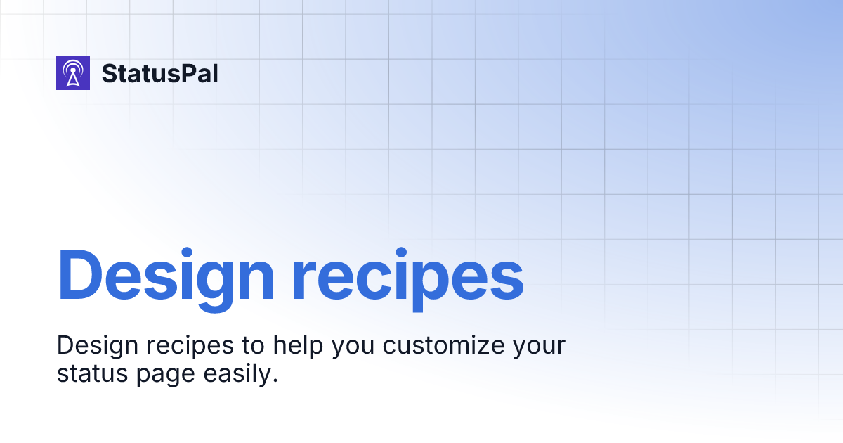 Design recipes | StatusPal