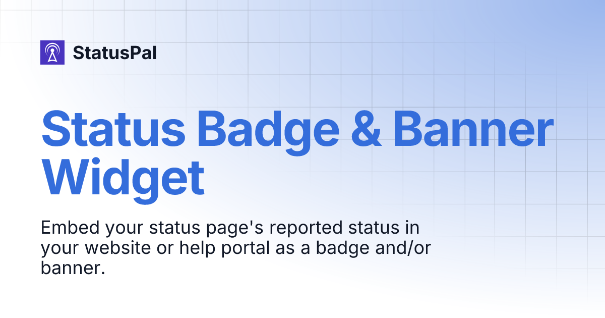 Status Badge & Banner Widget | StatusPal